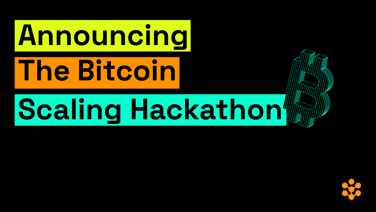 Announcing the Bitcoin Scaling Hackathon: Join the $2.5M Grants Program | Rootstock (RSK)