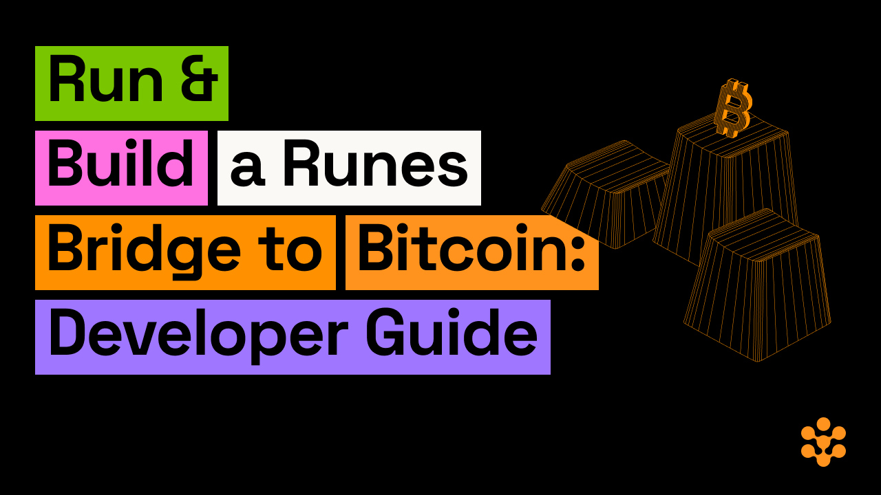 Run and Build a Runes Bridge to Bitcoin: Developer Guide | Rootstock (RSK)
